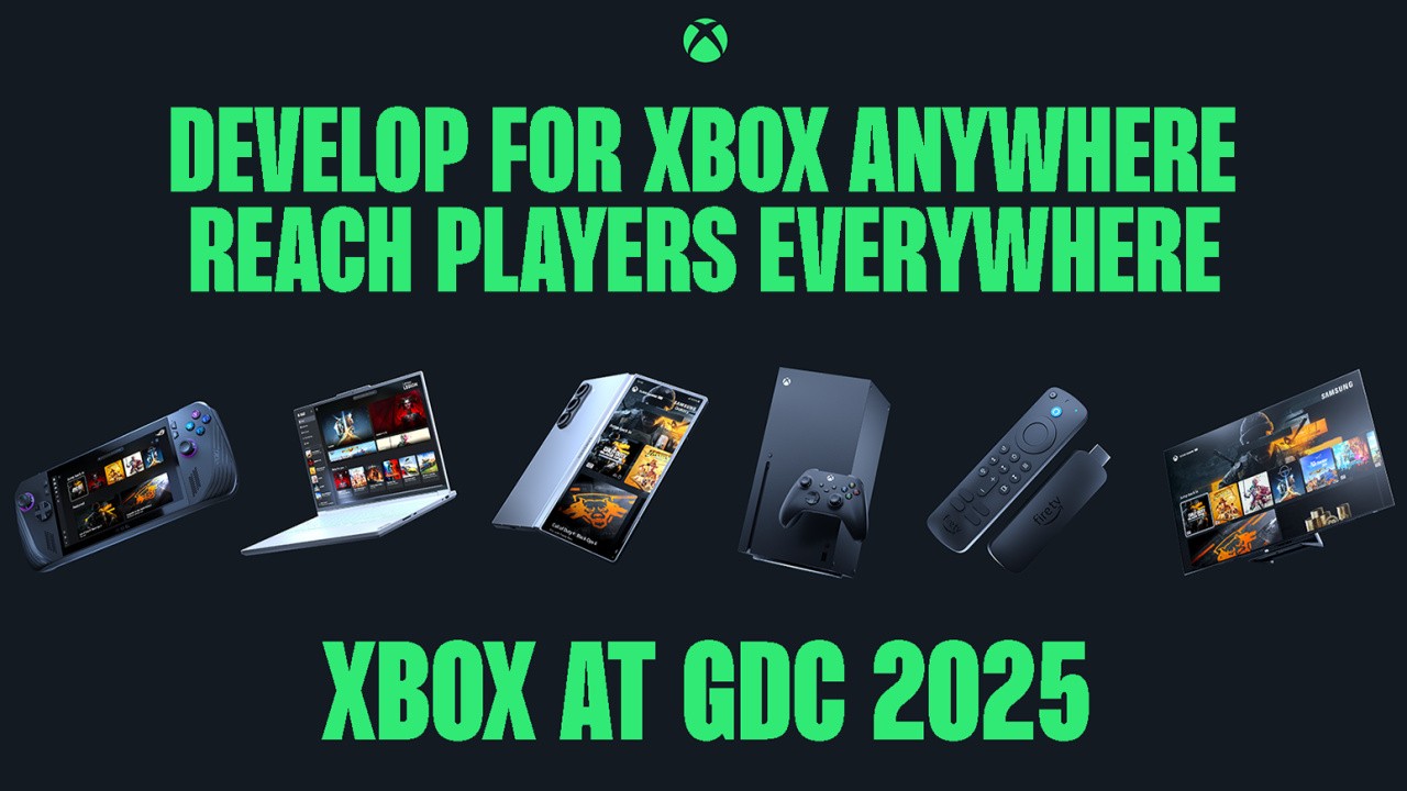 Microsoft Announces Major GDC Presence With 'Xbox Expanding To Any ...